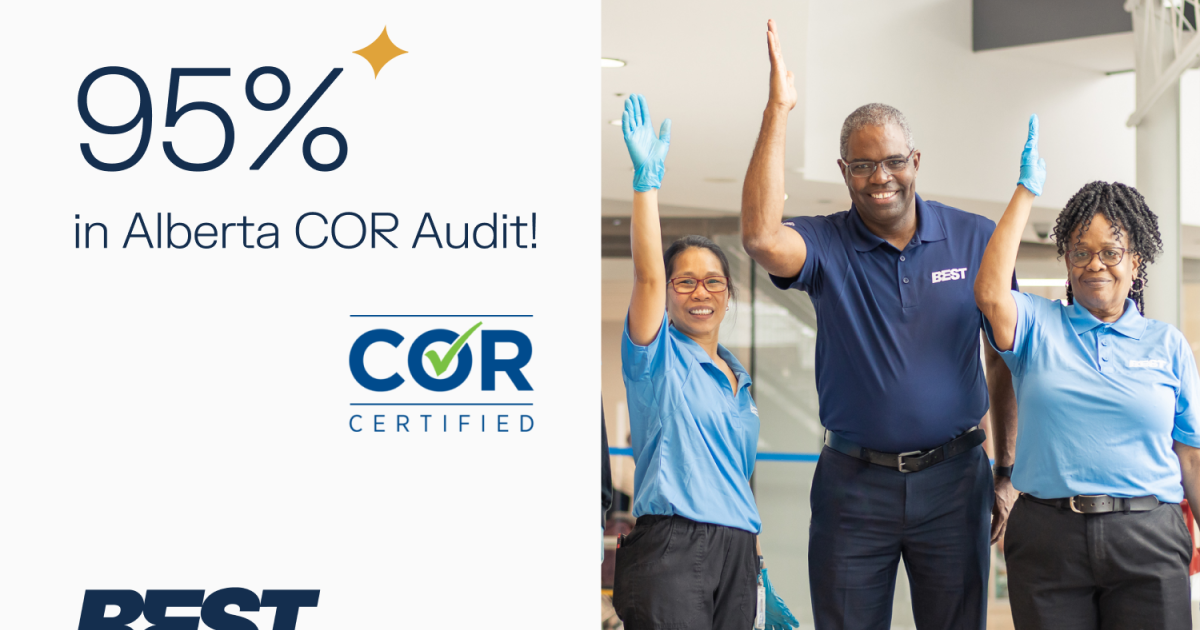BEST Achieves Outstanding 95% in Alberta COR Audit | BEST - For a ...