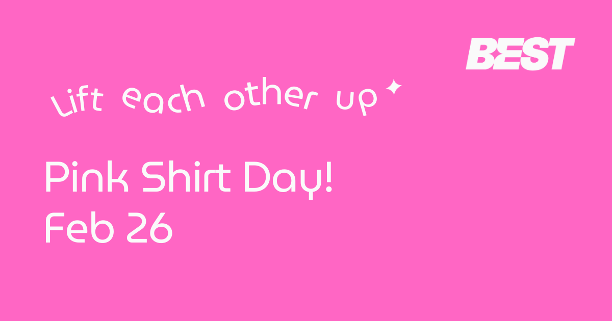 Pink Shirt Day: Taking a Stand Against Bullying Together | BEST - For a ...